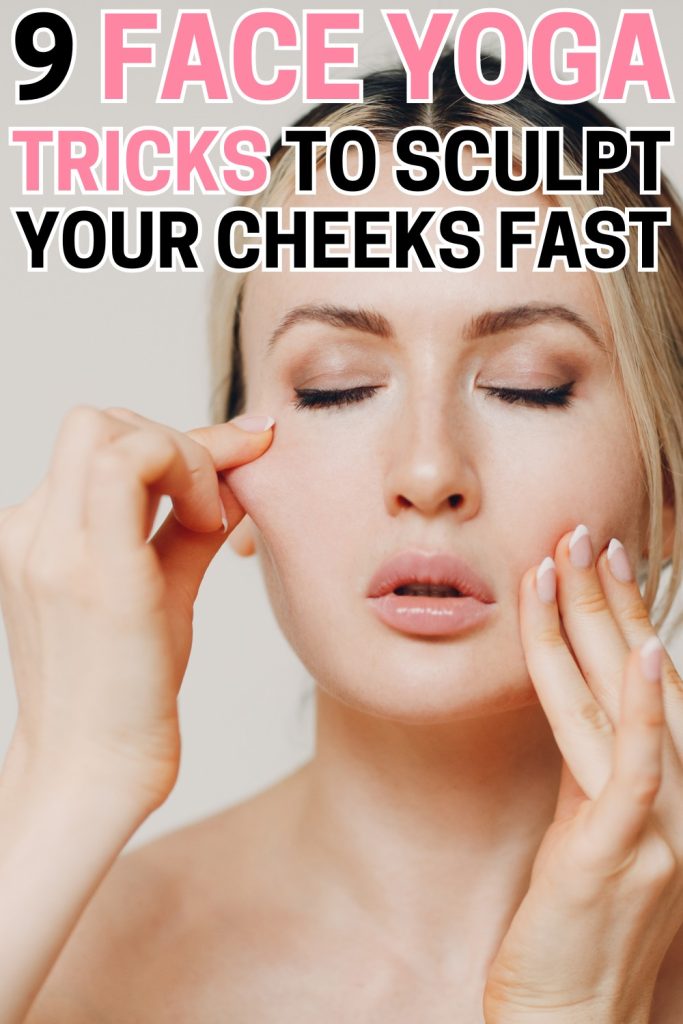 Face Yoga 101: 9 Exercises for a Youthful, Sculpted Face - CosmoGlamor