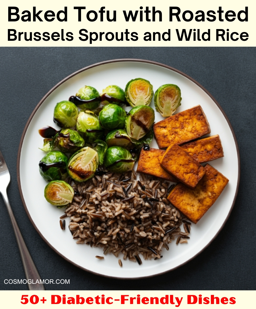 50 Diabetic-Friendly Dishes That Don't Taste Like Cardboard - CosmoGlamor