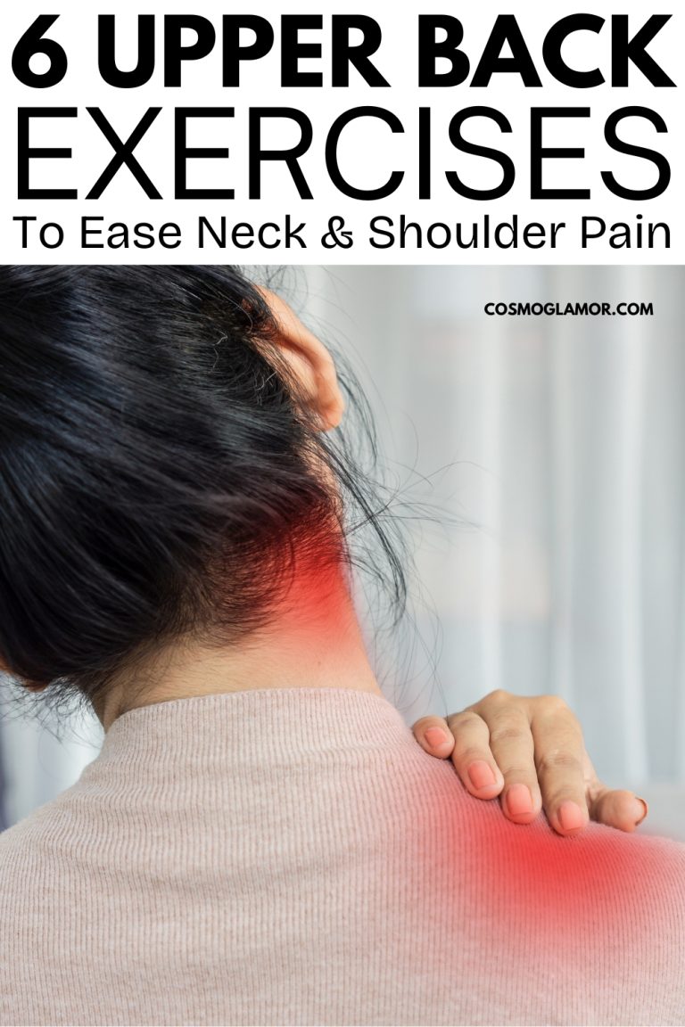 6 Shoulder Blade Exercises to Relieve Neck & Upper Back Pain - CosmoGlamor