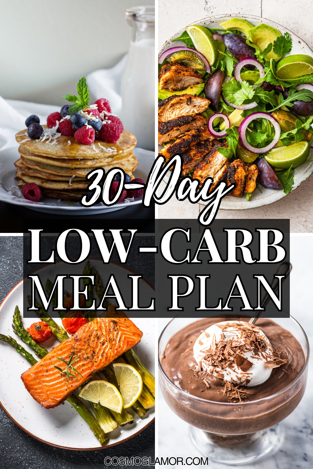 30 Days of Low-Carb Meals: A Complete Guide - CosmoGlamor