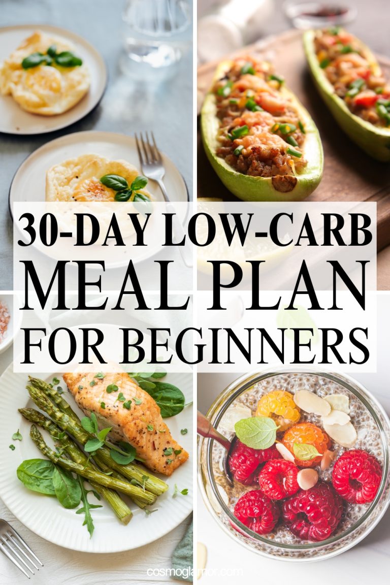 30 Days of Low-Carb Meals: A Complete Guide – CosmoGlamor